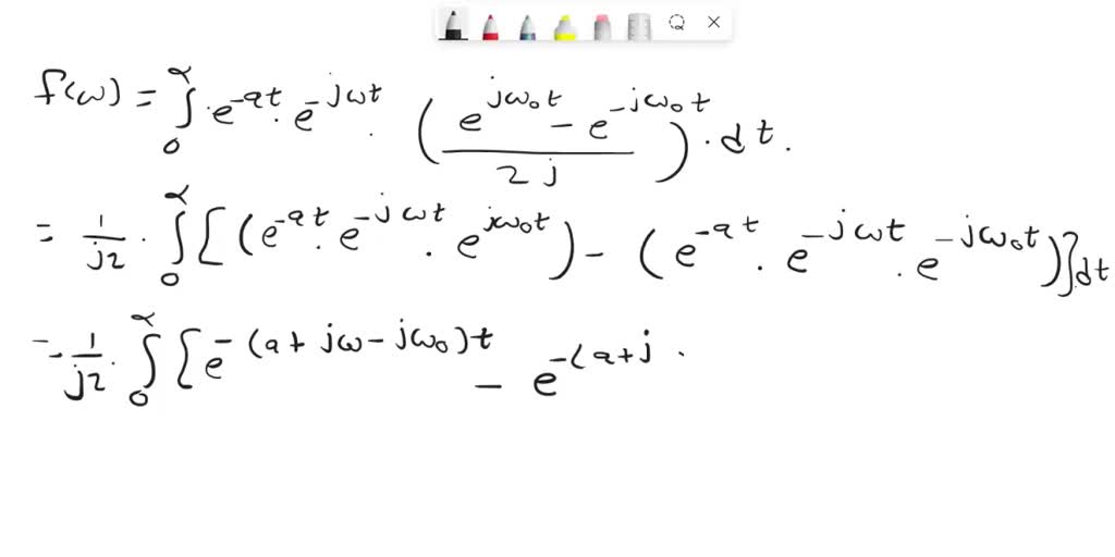 SOLVED: Calculate the Fourier transform of f(t) = e^(-a) sin(ost) H(t ...