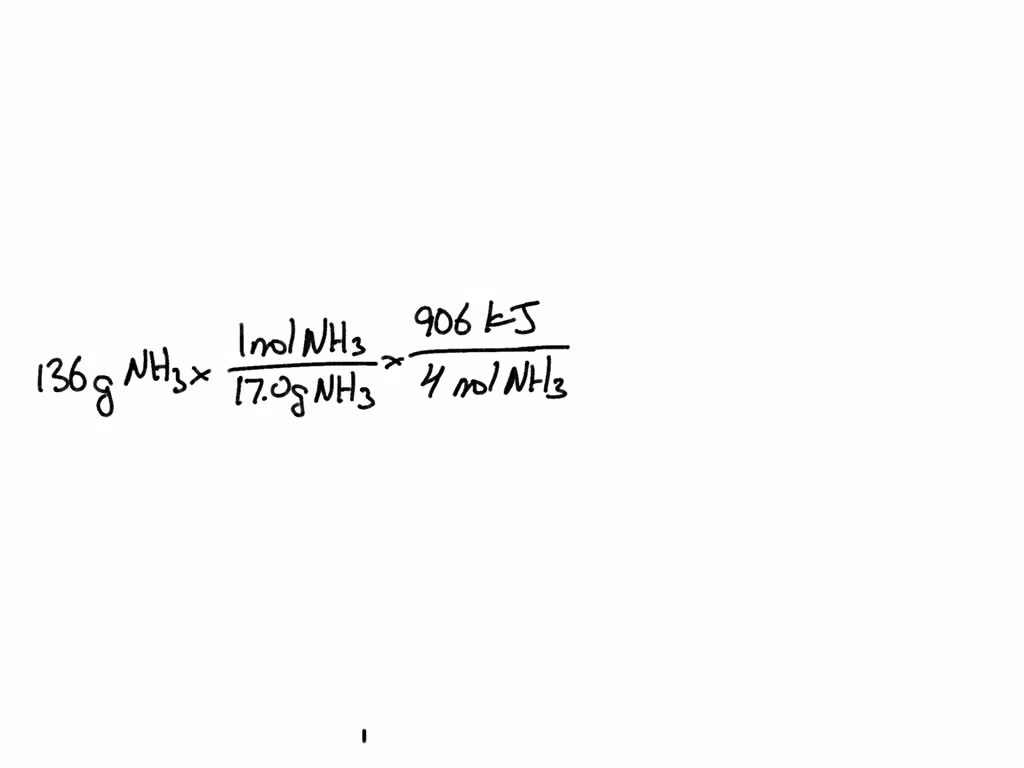 SOLVED: The heat of reaction for the combustion of 4 moles of ammonia, NH3, is -906 kJ: What is ...