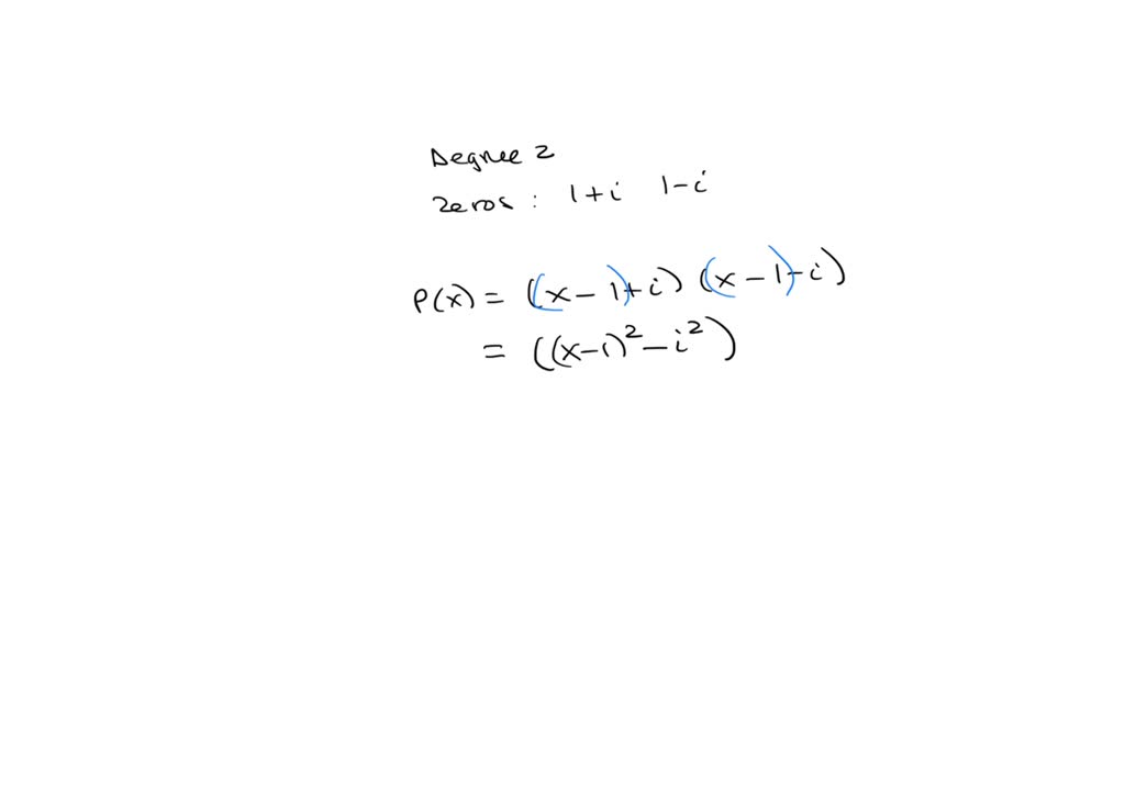 Solved Find A Polynomial With Integer Coefficients That Satisfies The