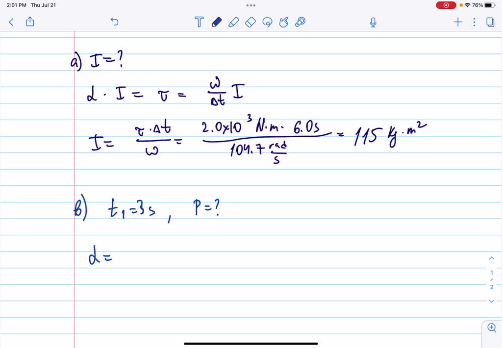 SOLVED: a propeller has a mass moment of inertia of 4000kg m2 starting from rest, it takes 30 ...