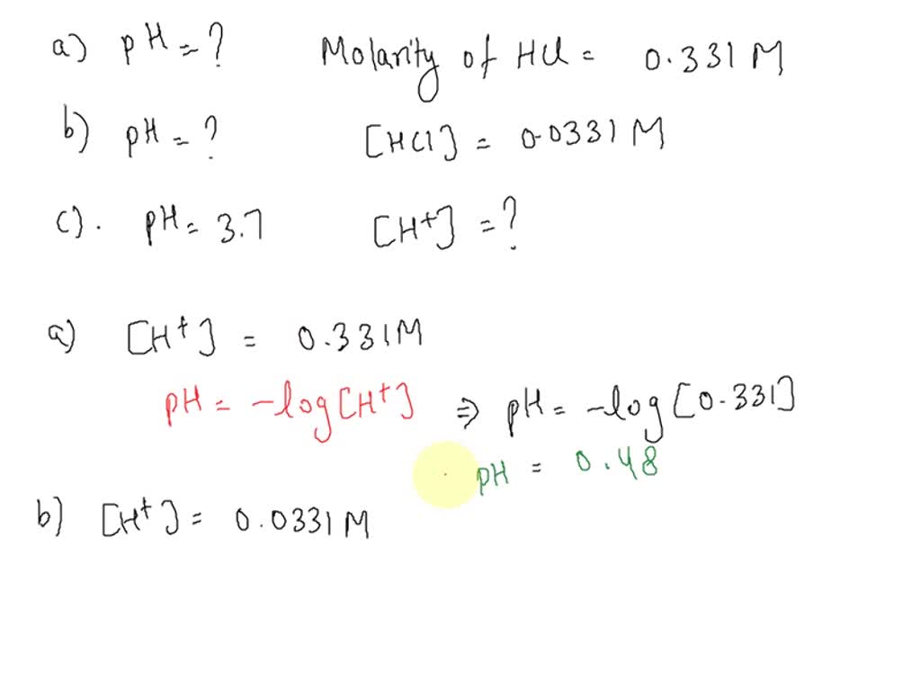 SOLVED: 3.a. What is the pH of an HCI solution if its concentration is ...