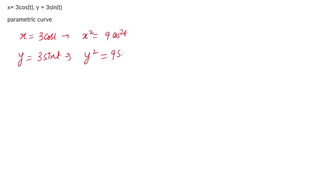 SOLVED: Title: Circles Select the first set of parametric equations: X ...