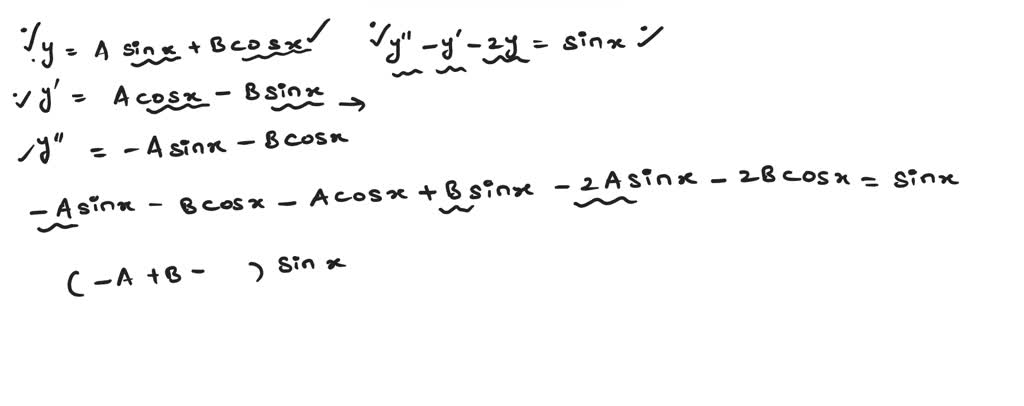 SOLVED: Find the constants A and B such that the function y = Asinx ...
