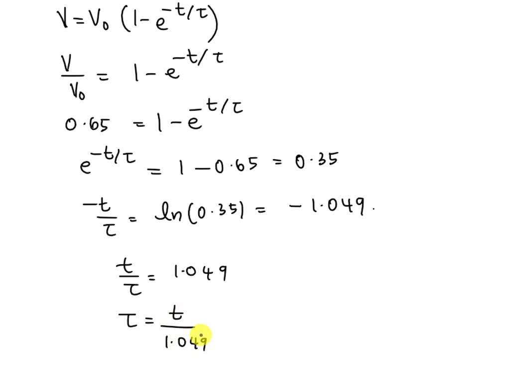 SOLVED: A capacitor in a single-loop RC circuit is charged to 65% of its final voltage in 1.5 s ...