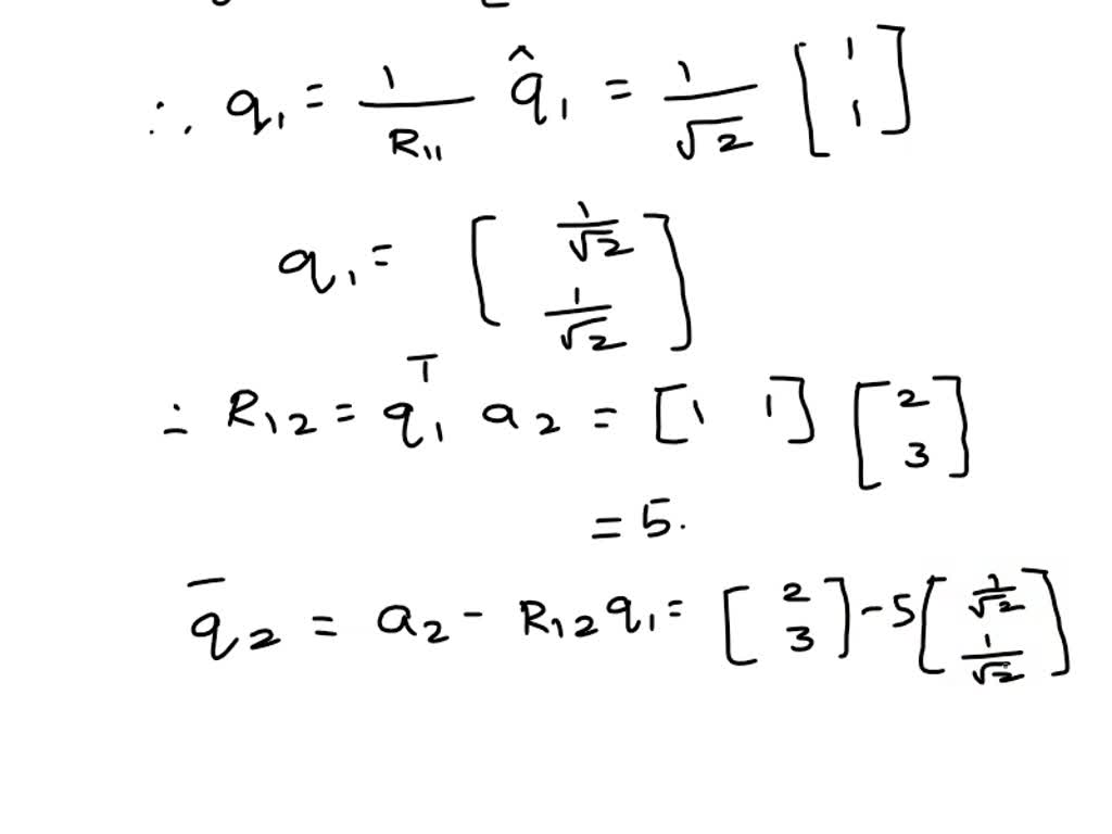 Solved Qr Factorization By Householder Reflection Solution Of Least