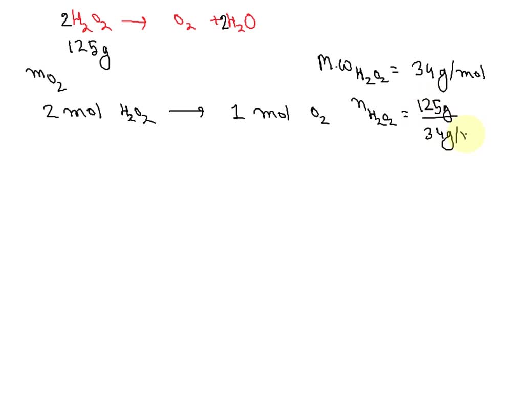 SOLVED: Hydrogen peroxide water. What decomposes into mass of oxygen is ...