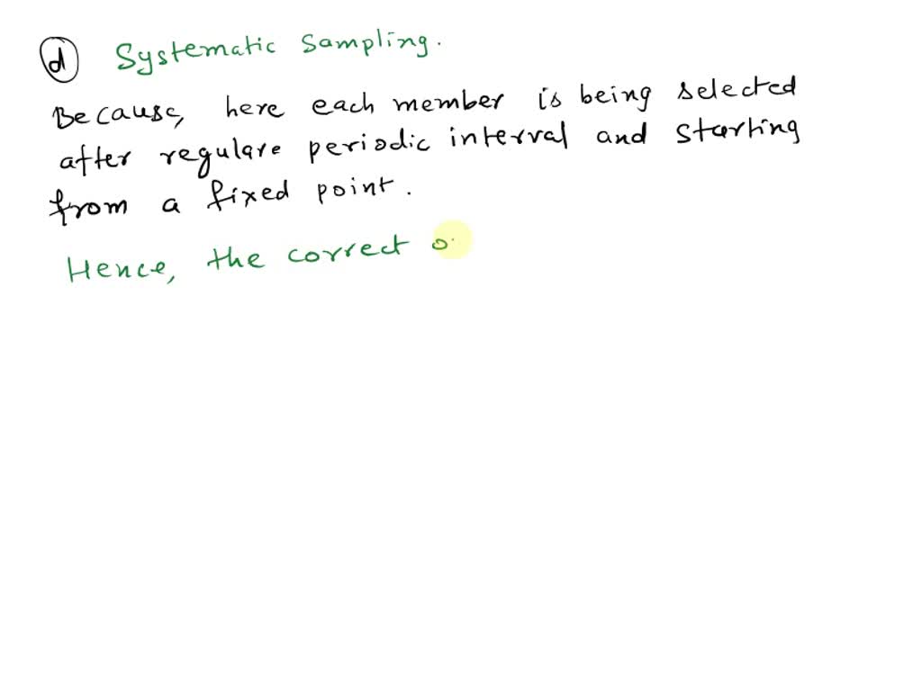 SOLVED: (d) At the beginning of the year, instruct each MMH facility to survey every 500th ...