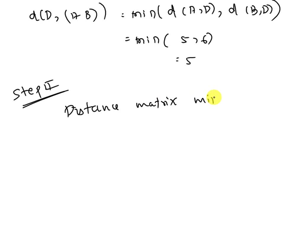 SOLVED: Please draw a clear Dendrogram for both questions. Q2. Given the Euclidean distance ...