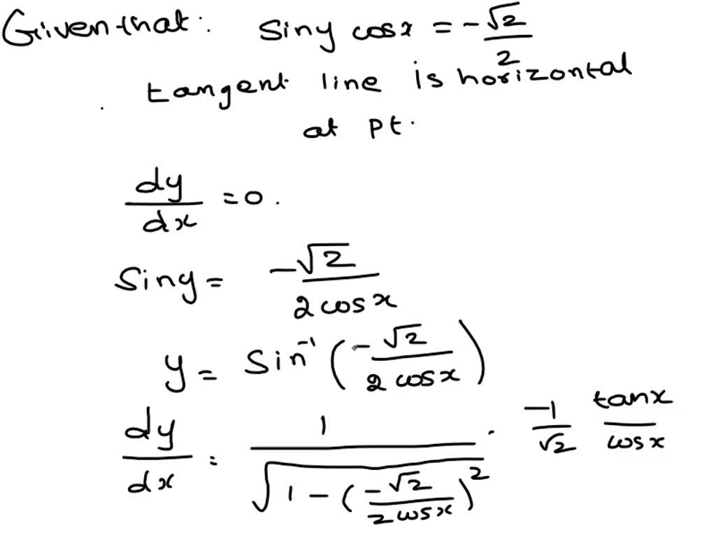 Solved Consider The Curve C Described By The Equation Sin Y Cos X −√2 2 Find All Points X