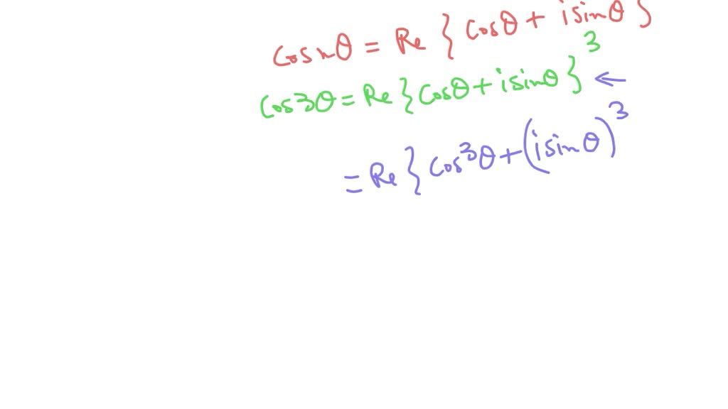 SOLVED: Use the De Moivre’s to proof the trigonometric identity 𝐜𝐨𝐬 𝟑𝜽 ...