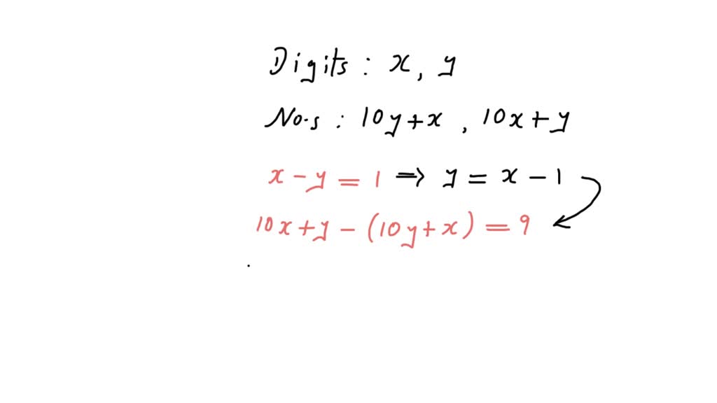 SOLVED: The Difference in the digits of a two digit number is 1. If the digits are interchanged ...