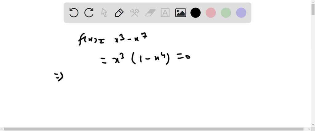 SOLVED: Determine the number of zeros of the polynomial function: f(x) = x3 x7