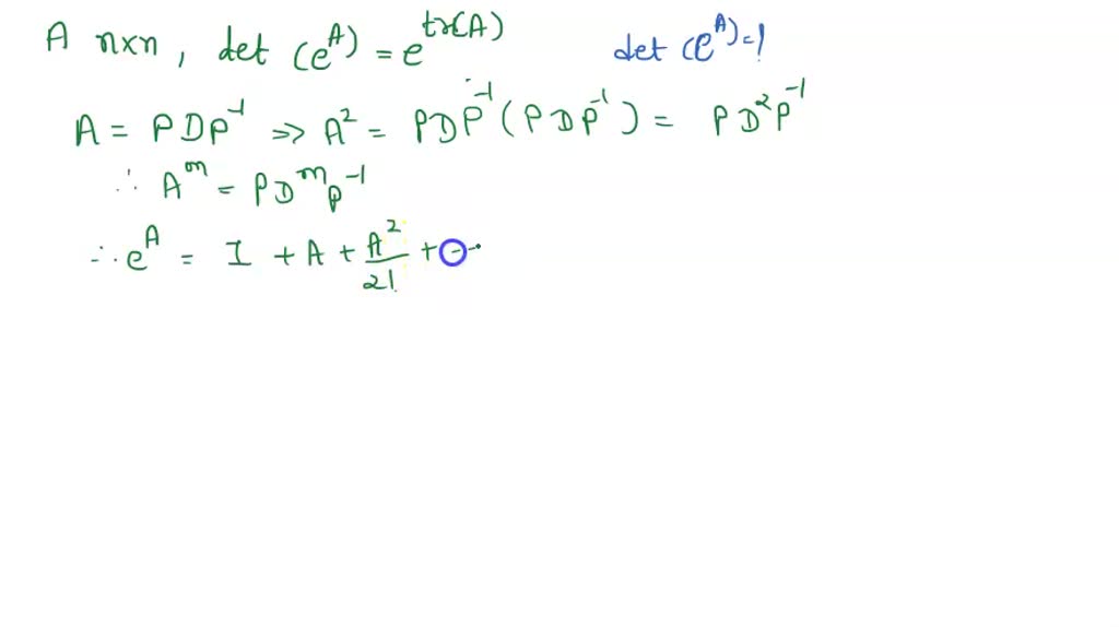 SOLVED: General Properties of the Exponential Matrix Question 3: (1 point) Prove the following ...