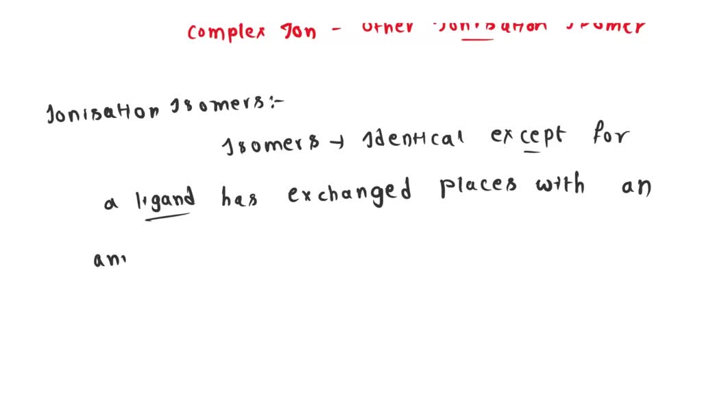 SOLVED: The coordination compound, [Pt(NH3)3NO2]Cl, is one of a pair of ...