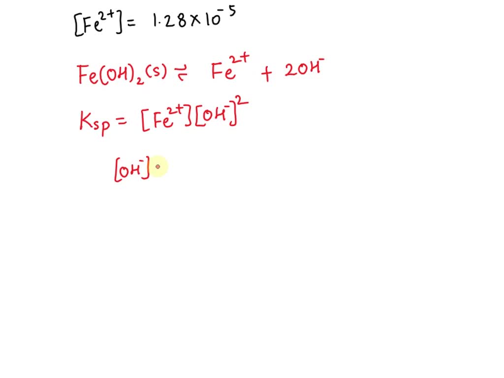 SOLVED: The Fe2+ concentration in a saturated solution of iron(II ...