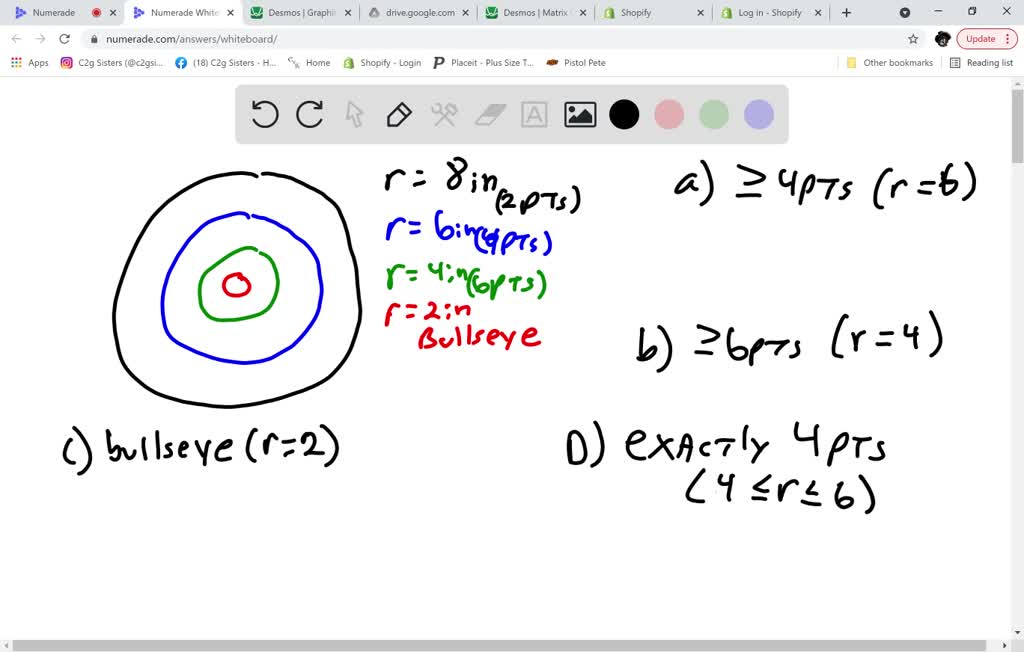 A circular dartboard has a total radius of 8 in., with circular bands that are 2 in. wide, as ...