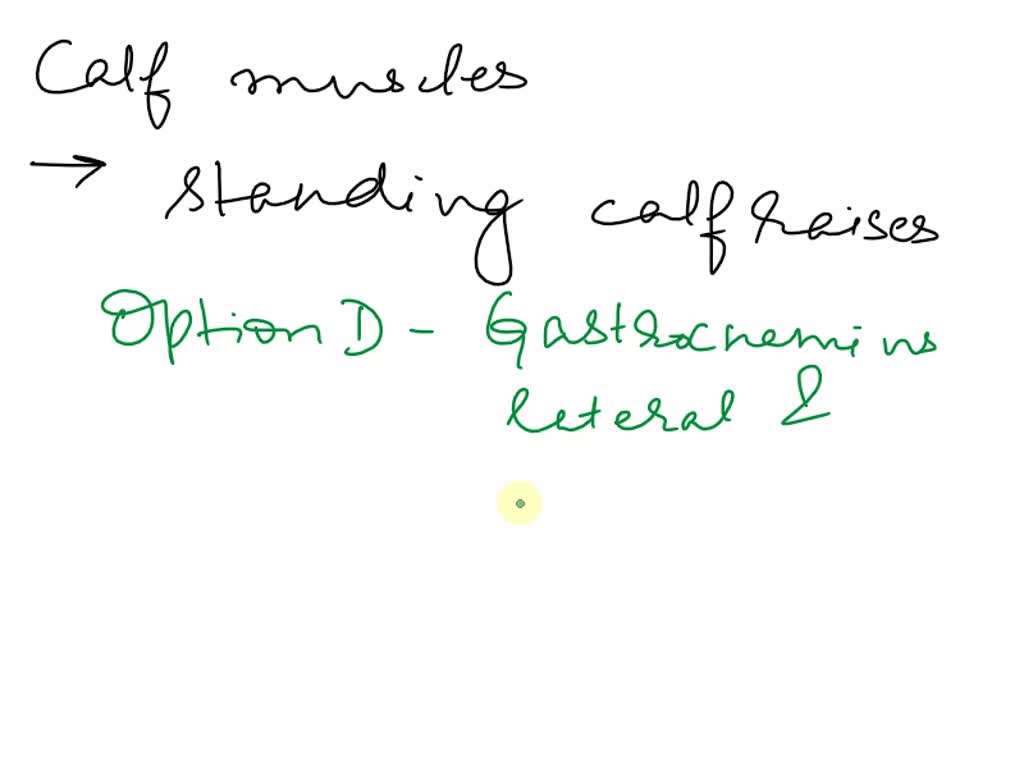 SOLVED: A longitudinal incision of the calf would be made. Group of ...