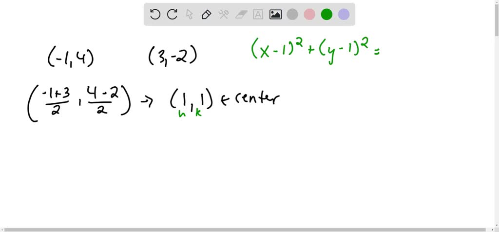 SOLVED: Find the equation for the circle with diameter whose endpoints ...