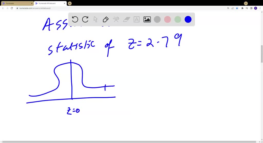 SOLVED: The test statistic of z=2.79 is obtained when testing the claim ...
