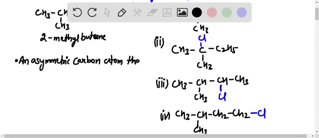 SOLVED: Draw and name the monochlorination products you might obtain by ...