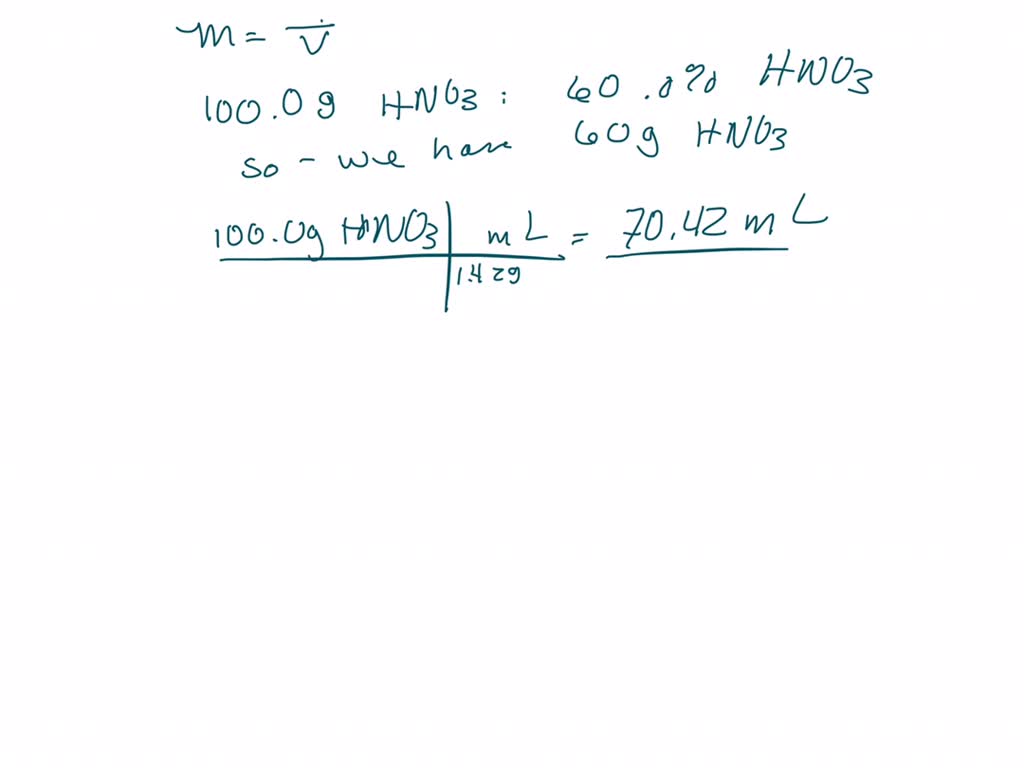 SOLVED: The specific gravity of commercial nitric acid solution is 1.42 and it is 60.0% HNO3 by ...