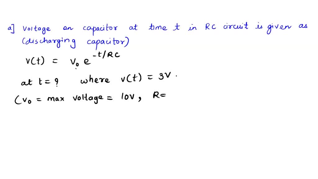 SOLVED: A series RC circuit consists of a 15 V voltage source, a 20 MΩ resistor, and a 0.035 μF ...