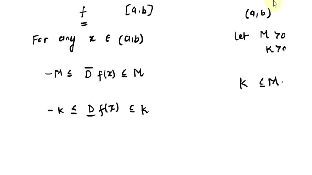 SOLVED: Show that if a continuous function f on [a,b] is Lipschitz then its upper and lower ...