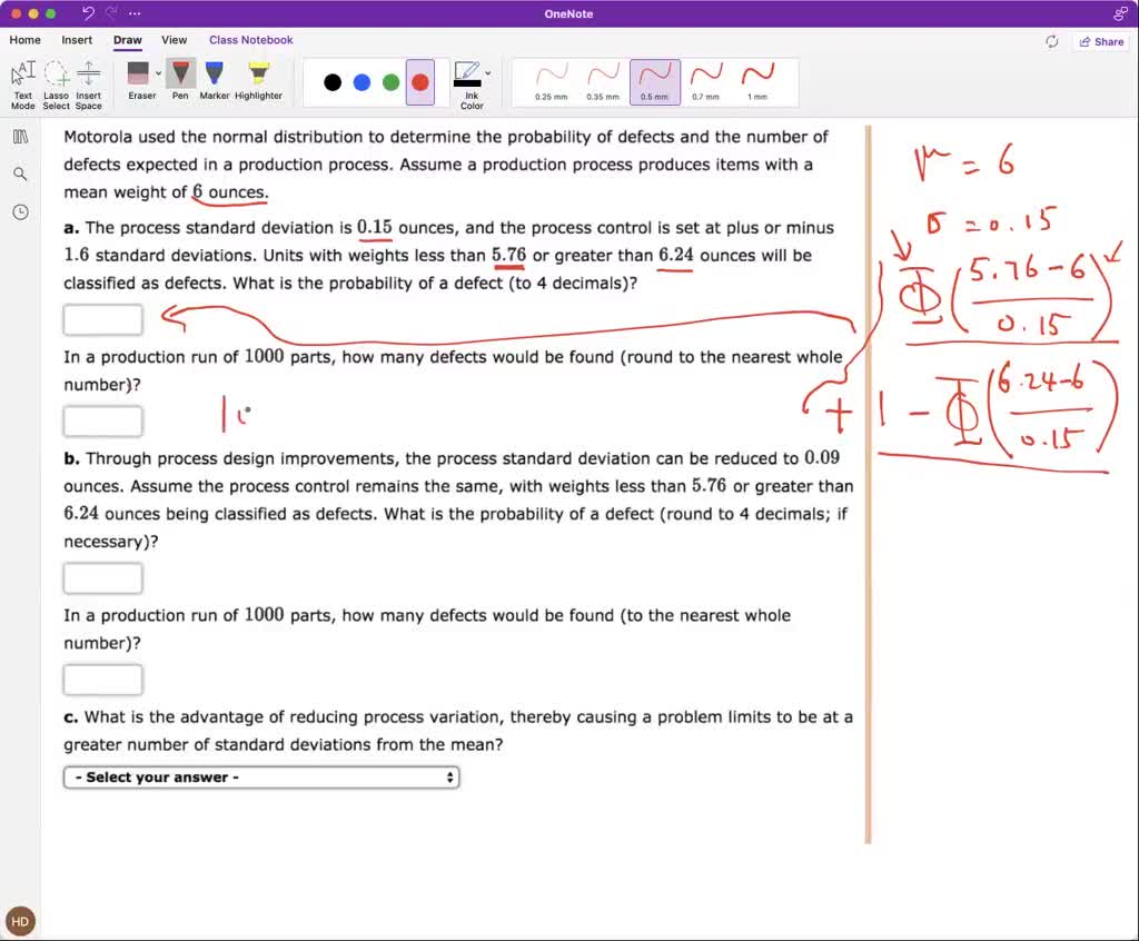 SOLVED: Motorola used the normal distribution to determine the probability of defects and the ...