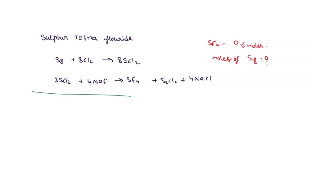 SOLVED: Sulfur tetrafluoride, SF4, is made in a two-step process as ...