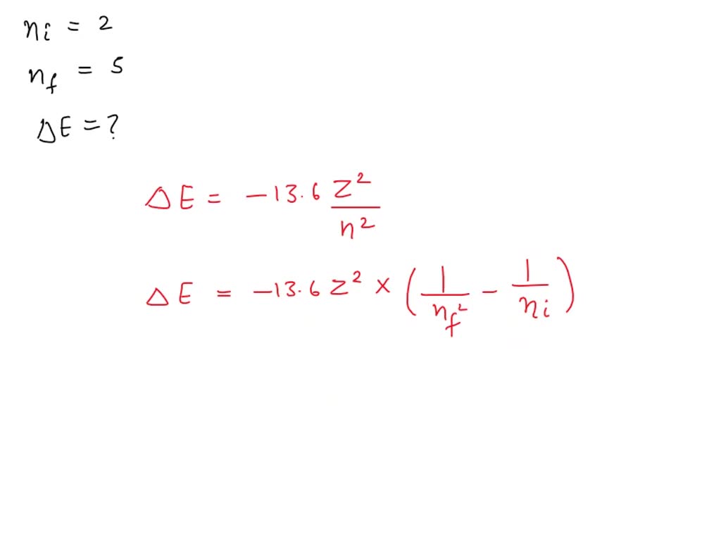 SOLVED: Determine the energy change associated with the transition from ...