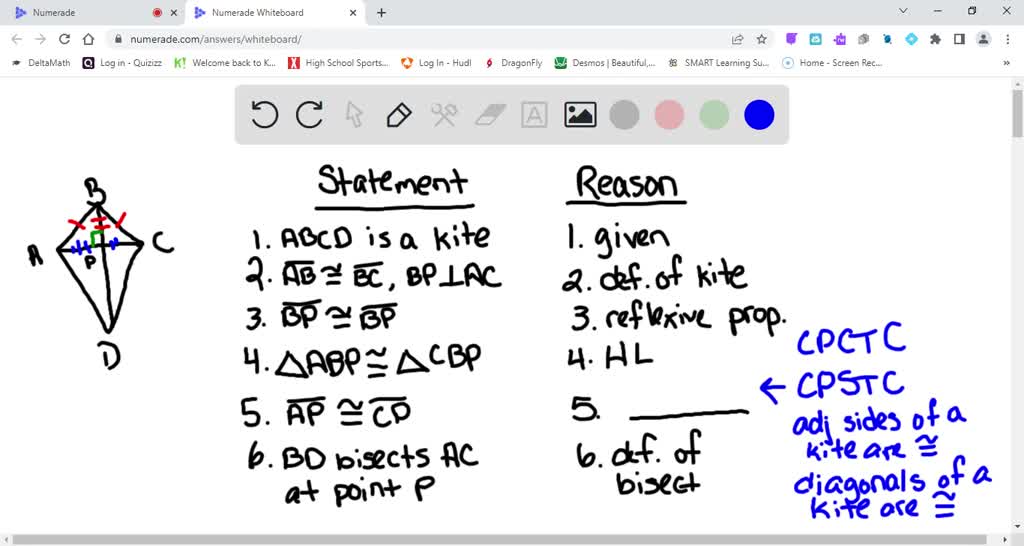 SOLVED: What is the missing reason in step 5? Statements Reasons 1. ABCD is a kite 1. given 2 ...