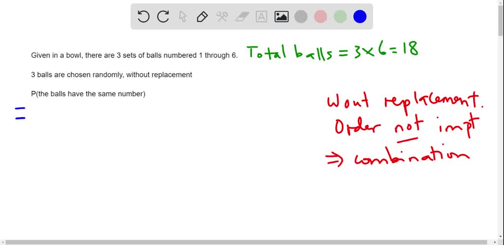 SOLVED: There are 3 sets of balls numbered 1 through 10 placed in a ...