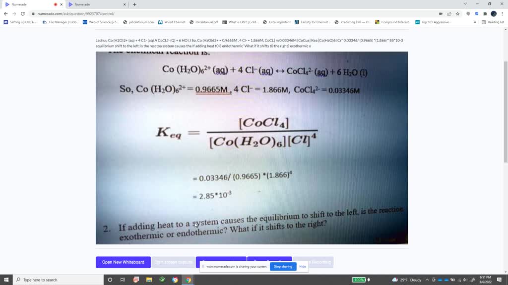 SOLVED: Co(Hz0)3t (aq) + 4 Cl- (aq) = CoCl?- (aq) + 6 Hzo (2) Solution ...