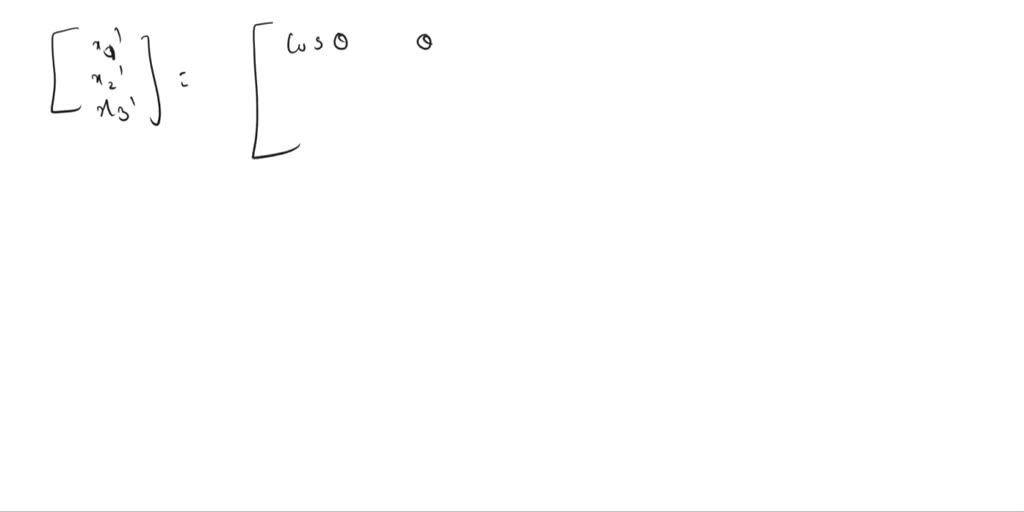 SOLVED: Find the transformation matrix that rotates the axis x3 of a ...