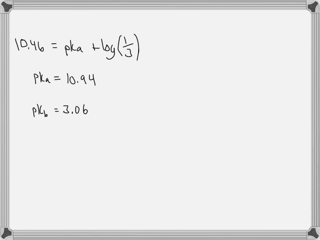 SOLVED: A solution contains compound X, which is a weak base, and its ...