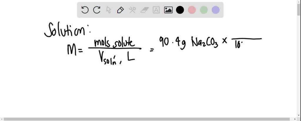 SOLVED: A chemist prepares a solution of sodium carbonate (Na2CO3) by measuring out 90.4 g of ...