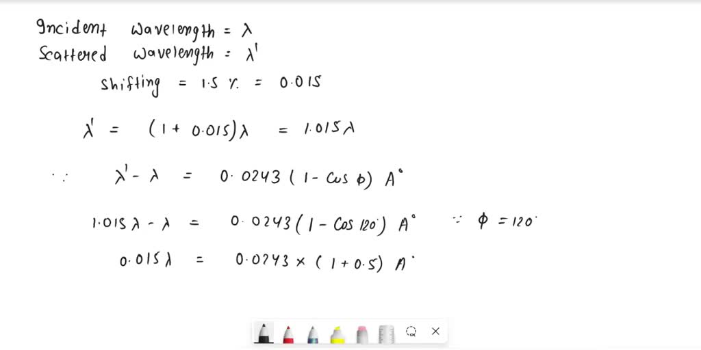 SOLVED: 8.it is found that in Compton scattering experiment; the ...