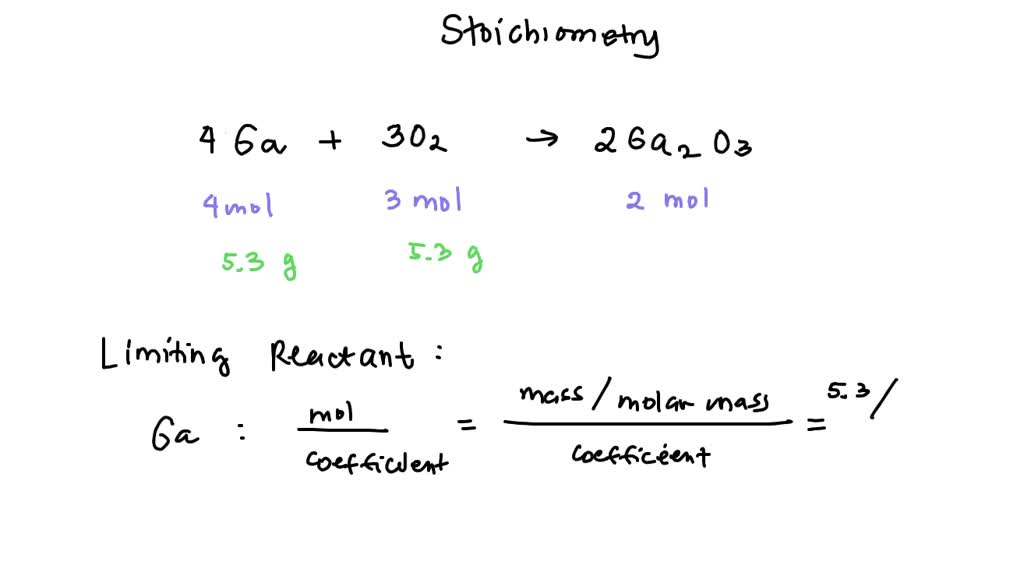 If 5.3 g of gallium reactions with 5.3 g of oxygen according to the ...