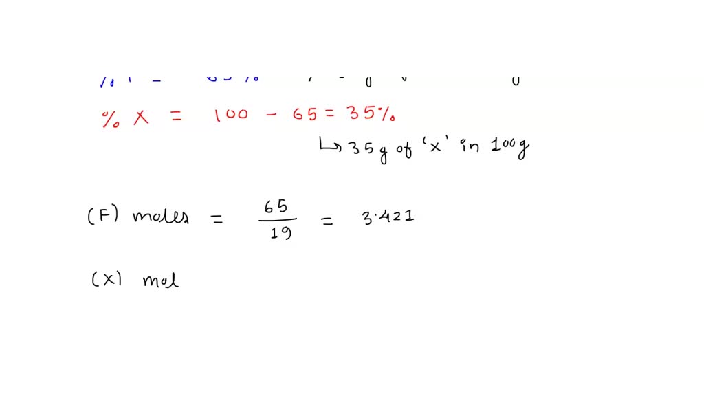 A compound whose empirical formula is XF3 consists of 65% F by mass ...