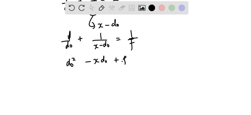 SOLVED: Using the relation 1/f = 1/do + 1/di, show that the distance x ...