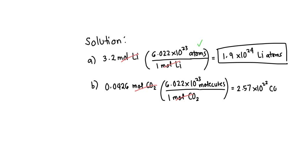 SOLVED: Calculate the number of Li atoms in 3.2 mol of Li . Express your answer using two ...