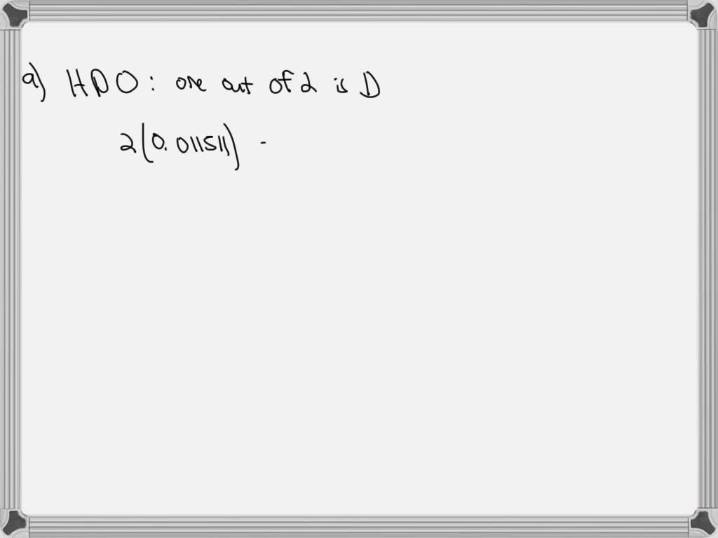 SOLVED: Heavy DHO in D,O in natural Hq 1 waler: the table , water ...