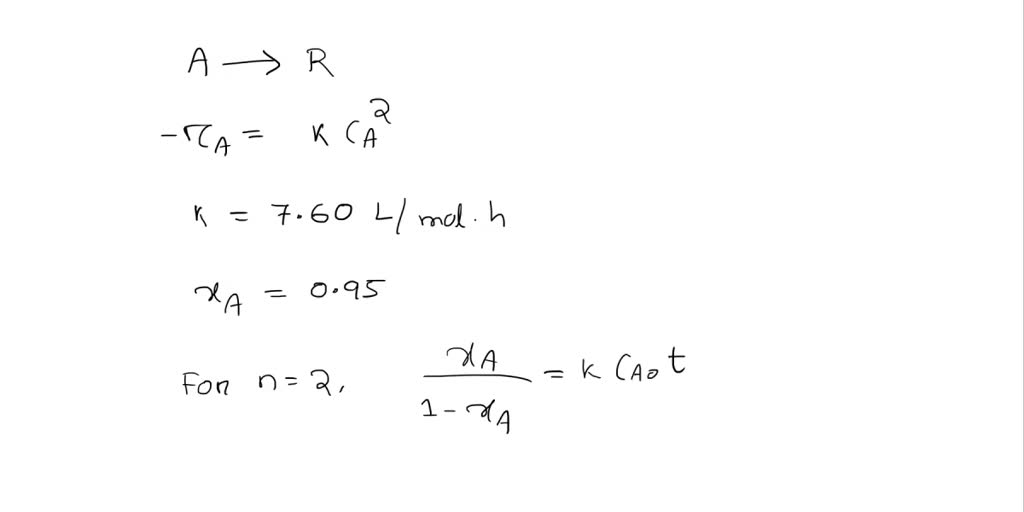 SOLVED: Example 6.2: Liquid-phase batch reactor The exothermic elementary liquid-phase reaction ...