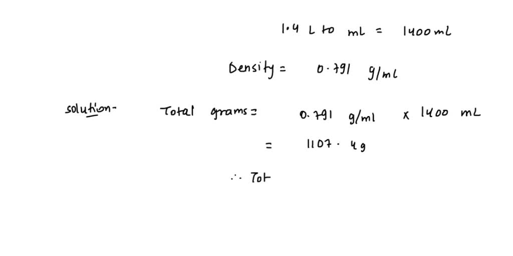 SOLVED: How many grams of ethyl alcohol (CHâ‚ƒCHâ‚‚OH) are contained in 2.00 L of 70.0% ethyl ...
