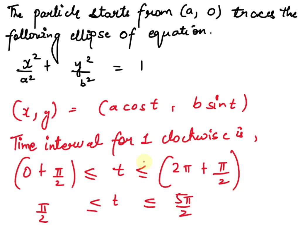 SOLVED: Q Find parametric equations and a parameter interval for the motion of particle that ...