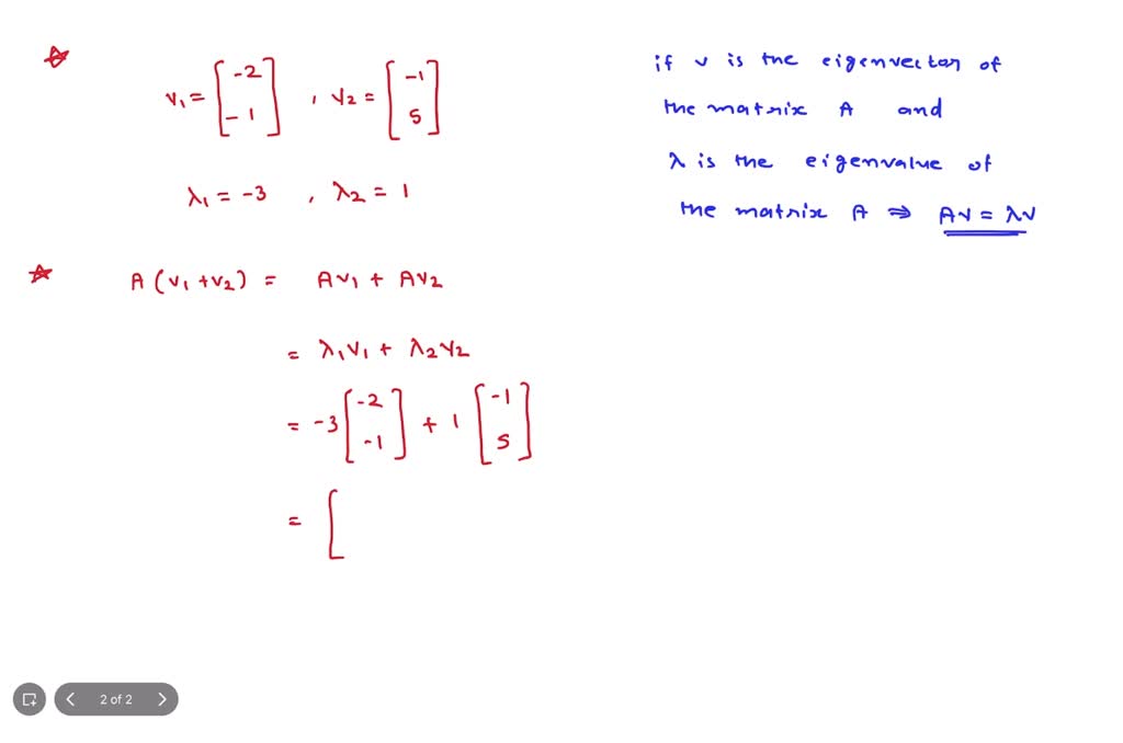 Solved Point If Vi And V2 Are Eigenvectors Of A Matrix A Corresponding To The Eigenvalues A1