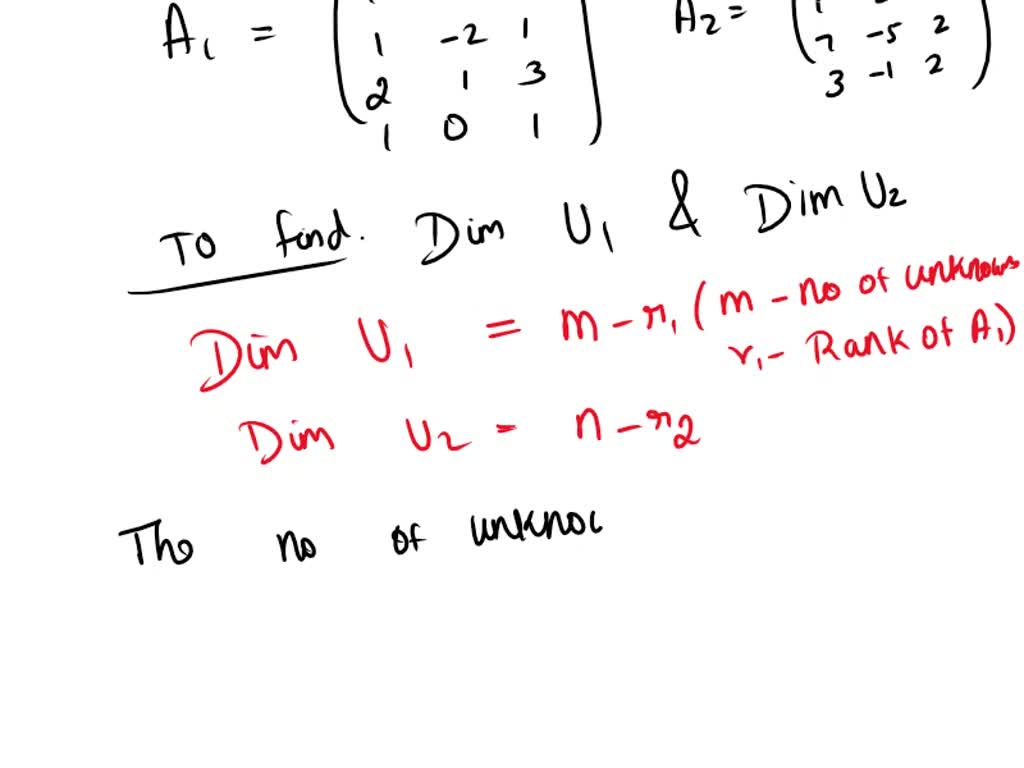 SOLVED: 2.13 Consider two subspaces U1 and U2, where U1 is the solution space of the homogeneous ...