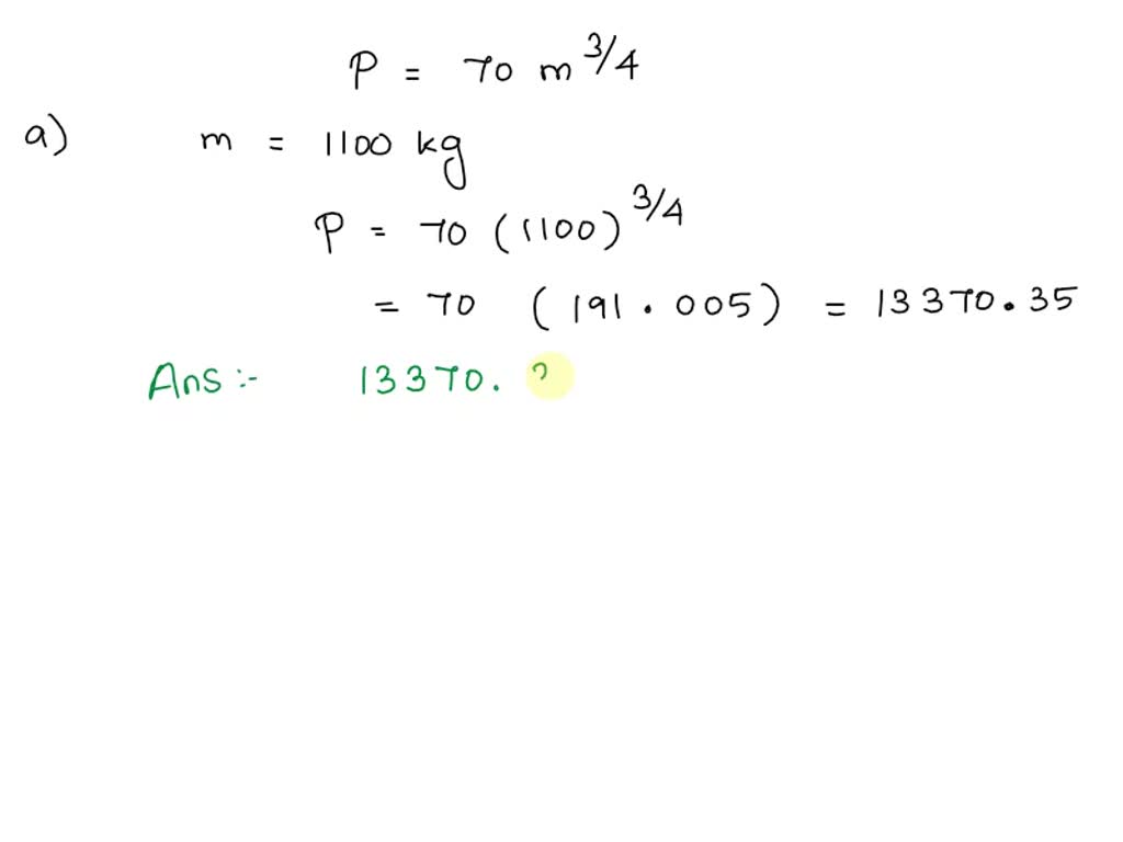 SOLVED: Kleiber's Law states that the energy required per day, in ...