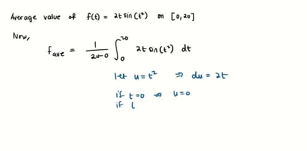 SOLVED: 2t sin2(t) dt T, find the average value of sin" 2(t) over [0 ...
