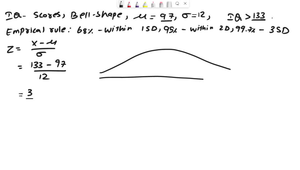 SOLVED: Suppose that IQ scores have a bell-shaped distribution with a ...